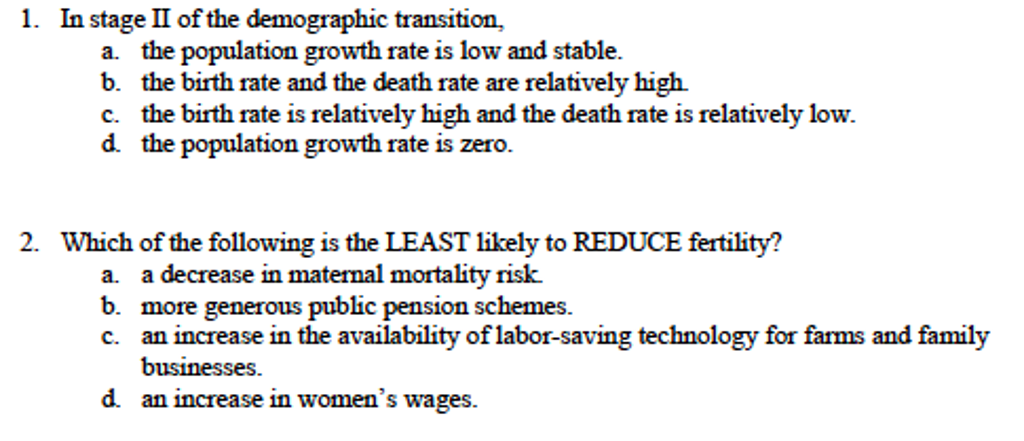 Solved In stage II of the demographic transition, the | Chegg.com