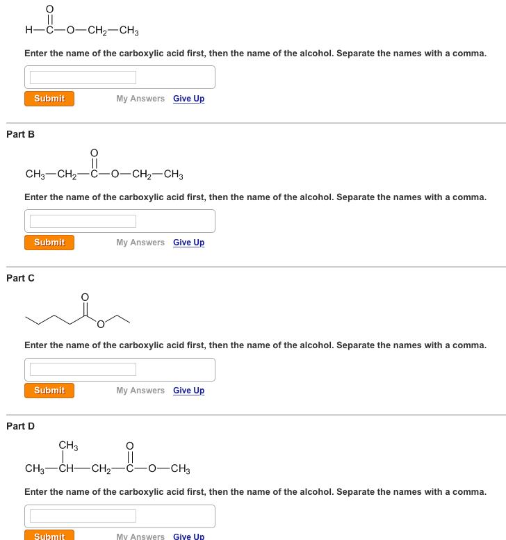 Solved H-C-O-CH2-CH3 Enter the name of the carboxylic acid | Chegg.com