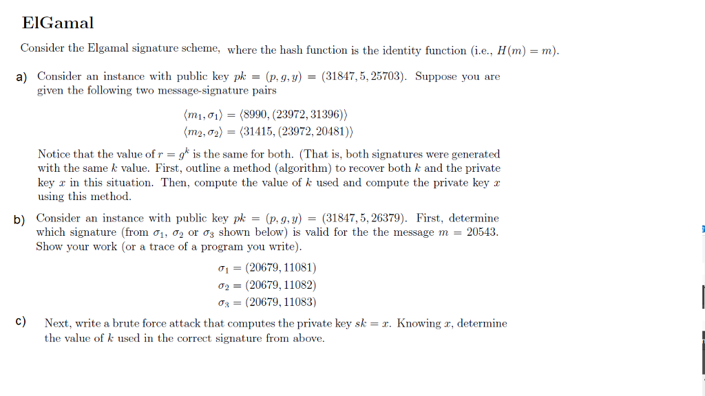 ElGamal Consider the Elgamal signature scheme, where | Chegg.com