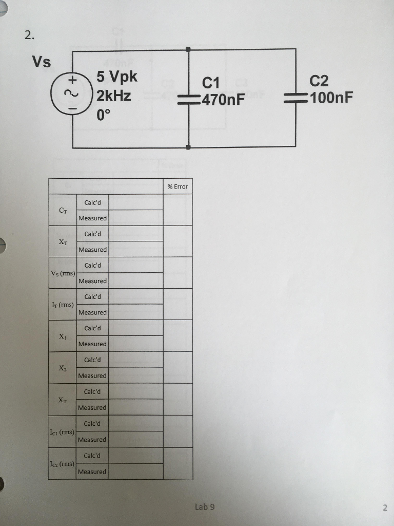 Solved Lab 9 Capacitive Reactance objective(s): Demonstrate | Chegg.com