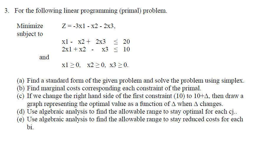 Solved 3. For the following linear programming (primal) | Chegg.com