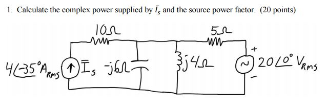 Solved Calculate the complex power supplied by I_s and the | Chegg.com