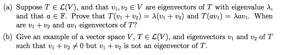 Solved Suppose T elementof L(V), and that v_1, v_2 elementof | Chegg.com