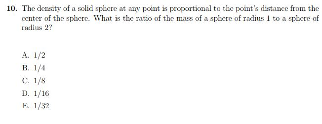 Solved 10. The density of a solid sphere at any point is | Chegg.com
