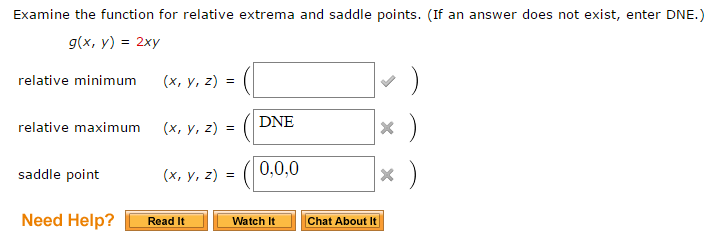 Solved Examine the function for relative extrema and saddle | Chegg.com