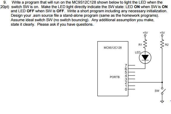 Solved Write a program that will run on the MC9S12C128 shown | Chegg.com
