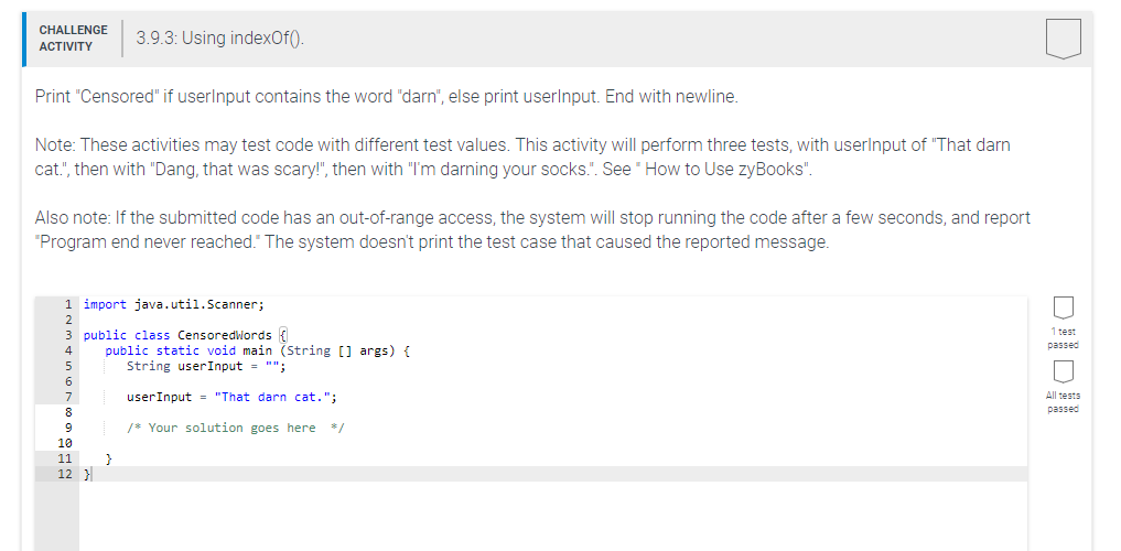 Solved CHALLENGE ACTIVTY3.9.3: Using indexOf0 | Chegg.com