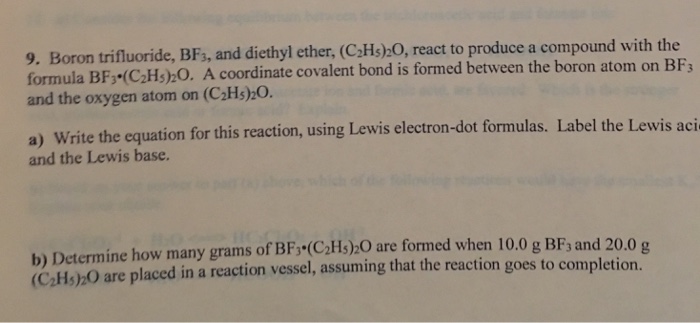Solved Boron trifluoride, BF_3, and diethyl ether, | Chegg.com