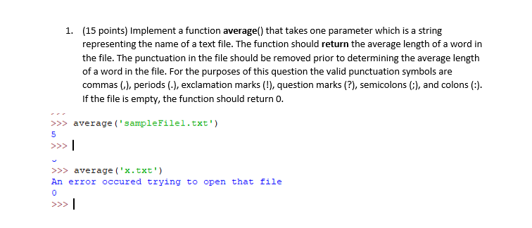 Solved (15 points) Implement a function average() that takes | Chegg.com