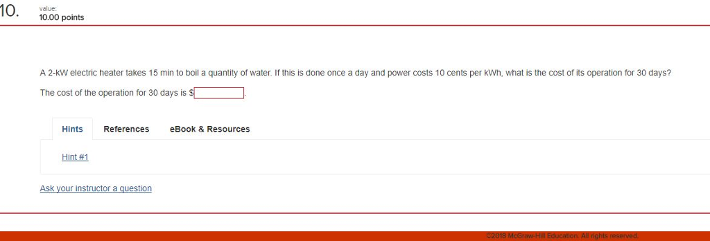 Solved 10 value: 10.00 points A 2-kW electric heater takes | Chegg.com