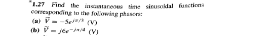 Solved Find the instantaneous time sinusoidal functions | Chegg.com
