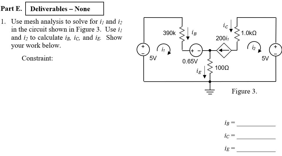 Solved Part E. Deliverables - None 1. Use mesh analysis to | Chegg.com