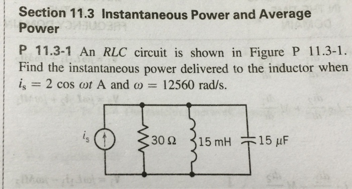 Solved Instantaneous Power and Average Power An RLC circuit | Chegg.com