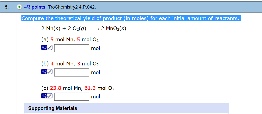 Solved Compute the theoretical yield of product (in moles) | Chegg.com