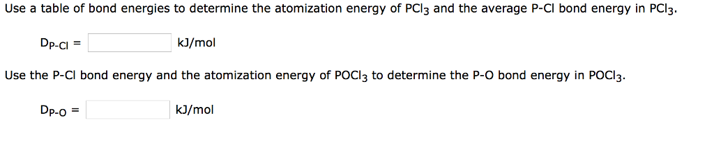 Solved Use a table of bond energies to determine the | Chegg.com