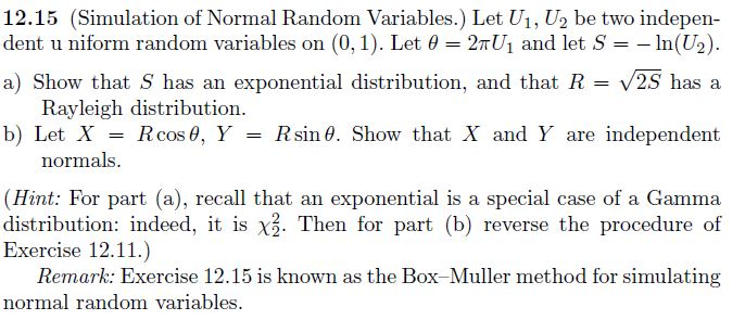 Solved 12.15 (Simulation of Normal Random Variables.) Let | Chegg.com