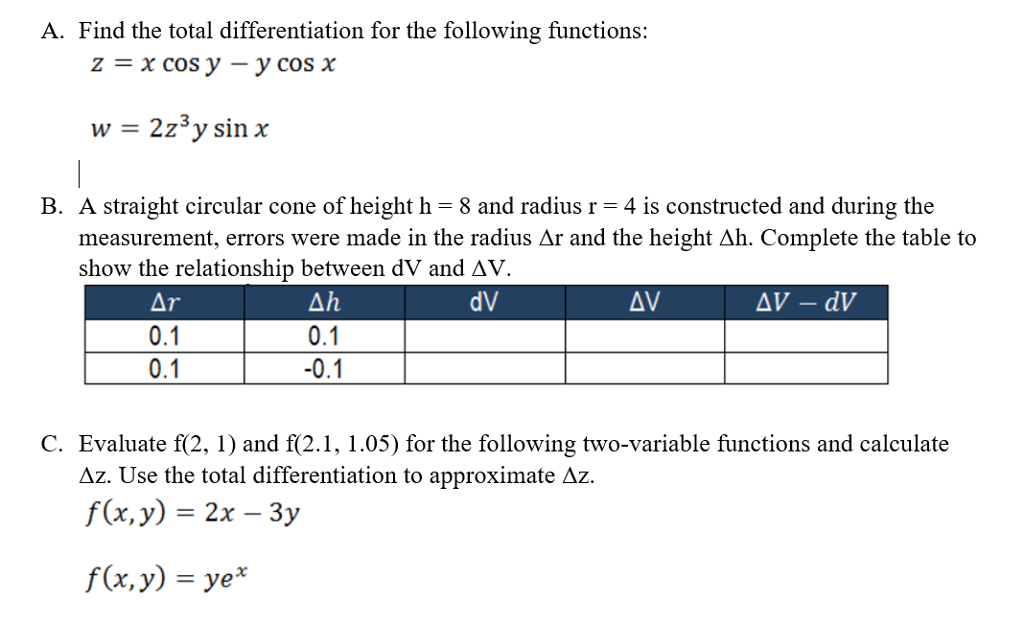 Solved A. Find the total differentiation for the following | Chegg.com