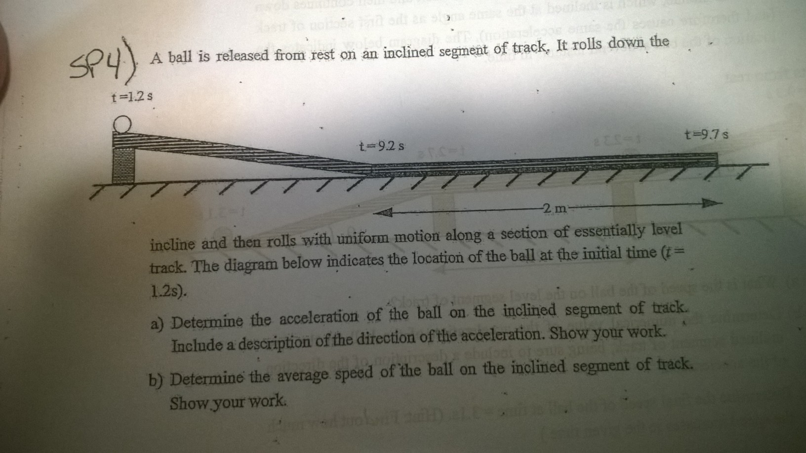Solved A ball is released from rest on an inclined segment | Chegg.com