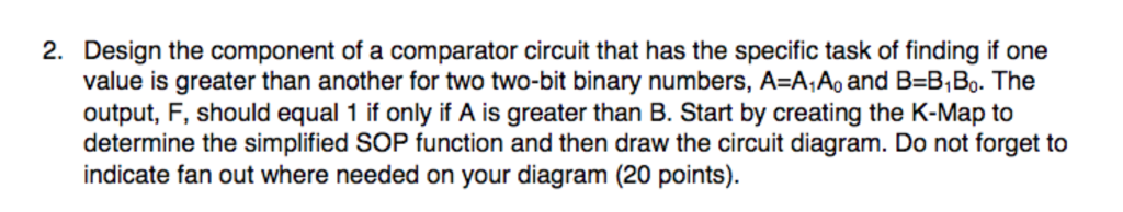 Solved 2. Design the component of a comparator circuit that | Chegg.com