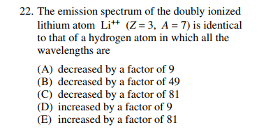 Solved The emission spectrum of the doubly ionized lithium | Chegg.com