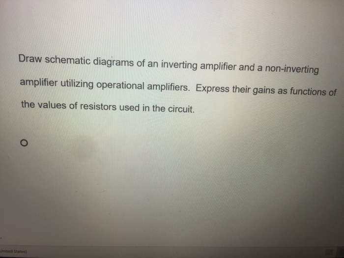 Solved Draw schematic diagrams of an inverting amplifier and | Chegg.com