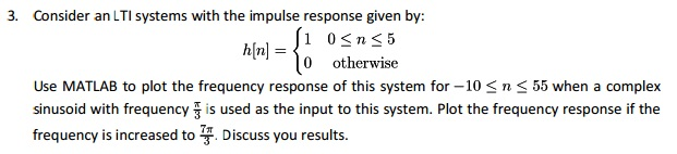 Consider an LTI systems with the impulse response | Chegg.com