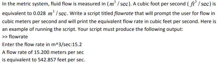Solved In the metric system, fluid flow is measured in (m2 | Chegg.com
