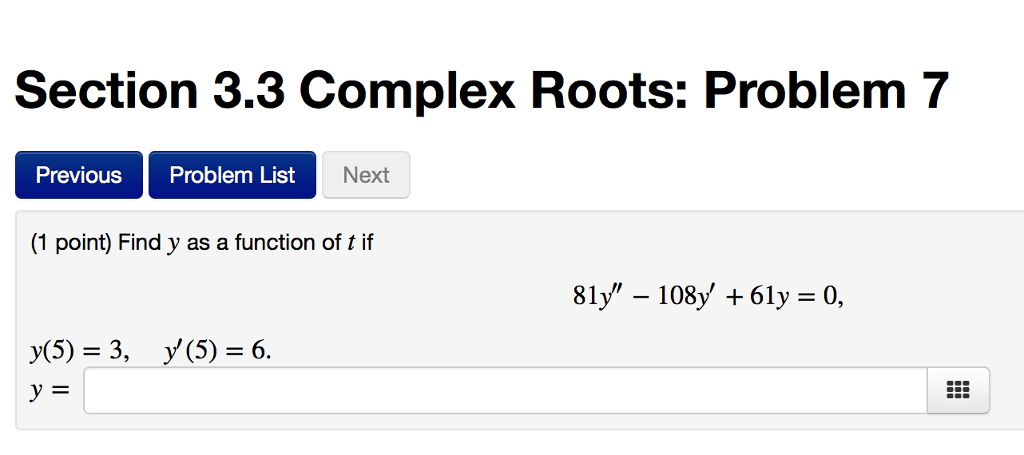 Solved Find y as a function of t if 81y" - 108y' + 61y = | Chegg.com