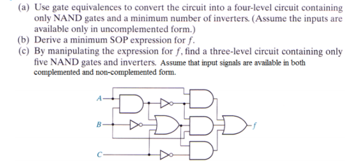 (a) Use gate equivalences to convert the circuit into | Chegg.com