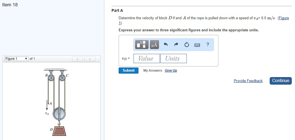Solved tem 18 Part A Determine the velocity of block D if | Chegg.com