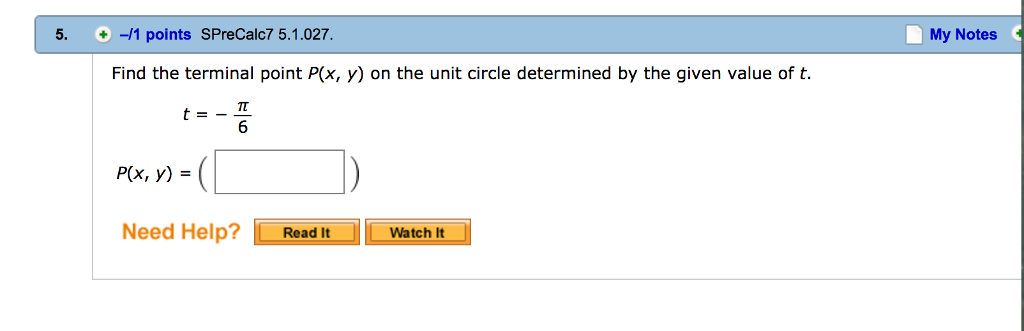 Solved Find the terminal point P(x, y) on the unit circle | Chegg.com
