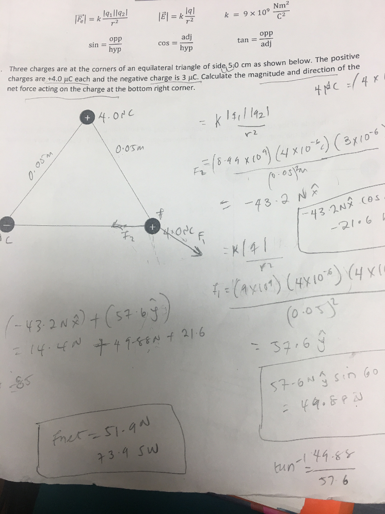 Solved Nm2 1리 = klal k = 9×109 opp sin hyp adj cos hyp opp | Chegg.com