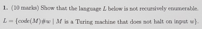 Solved Show that the language L below is not recursively | Chegg.com