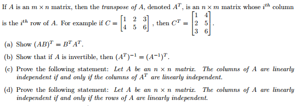 Solved If A is an m × n matrix, then the transpose o A, | Chegg.com