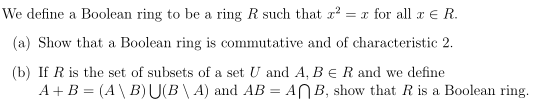Solved We define a Boolean ring to be a ring R such that | Chegg.com