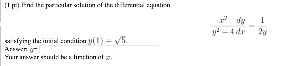 Solved Find The Particular Solution Of The Differential