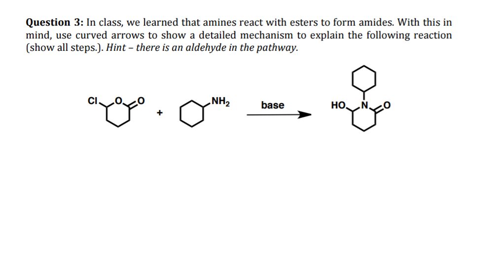 Solved In class, we learned that amines react with esters to | Chegg.com