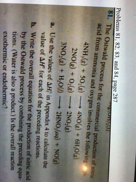 Solved The Ostwald process for the commercial production of | Chegg.com