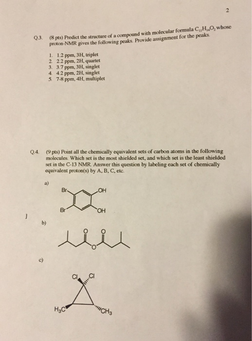 Solved Predict the structure of a compound with molecular | Chegg.com