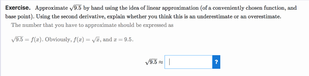 Solved Exercise. Approximate v9.5 by hand using the idea of | Chegg.com