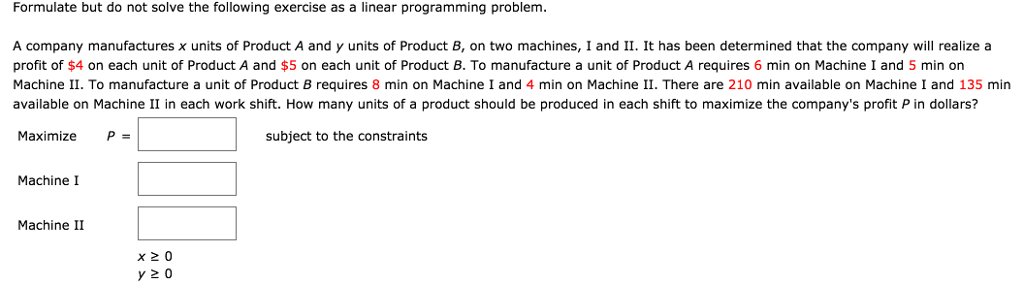 Solved Formulate but do not solve the following exercise as | Chegg.com