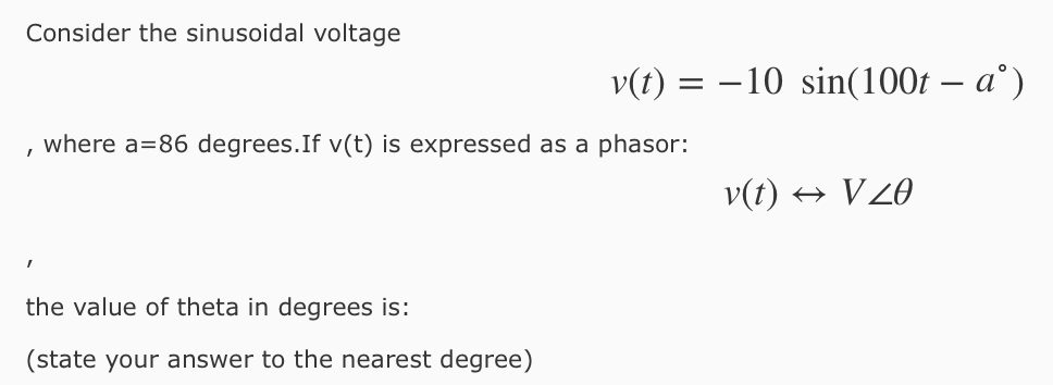 Solved Consider the sinusoidal voltage v(t) | Chegg.com