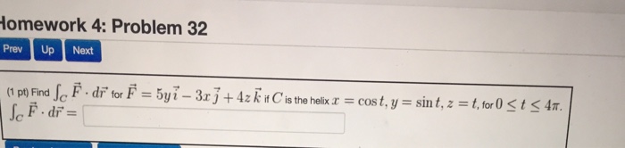 Solved Find integral_c F. dr for F = 5yi - 3xj + 4zK if C is | Chegg.com