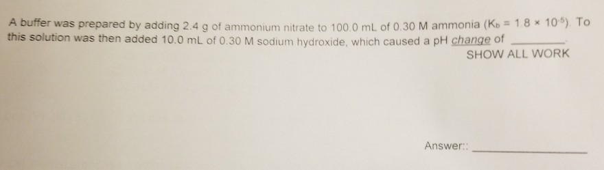 Solved A buffer was prepared by adding 2.4 g of ammonium | Chegg.com