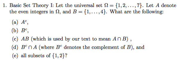Solved Basic Set Theory I: Let the universal set ohm = {1, | Chegg.com