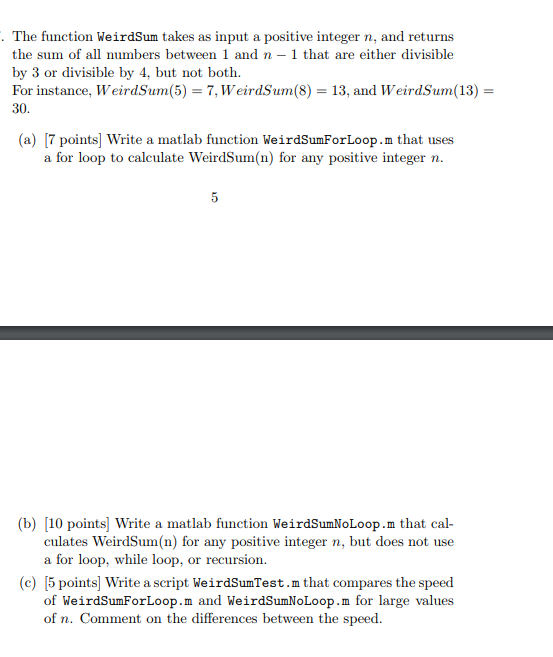 Solved The function WeirdSum takes as input a positive | Chegg.com