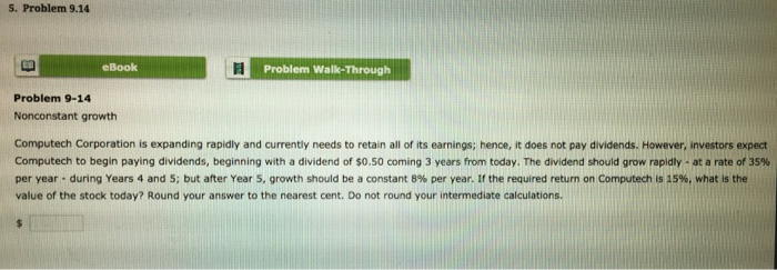 Solved S. Problem 9.14 eBook Problem Walk-Through Problem | Chegg.com Solved S. Problem 9.14 eBook Problem Walk-Through Problem | Chegg.com