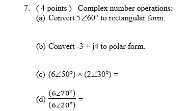 Solved Complex number operations: (a) Convert 5 angle 60 | Chegg.com