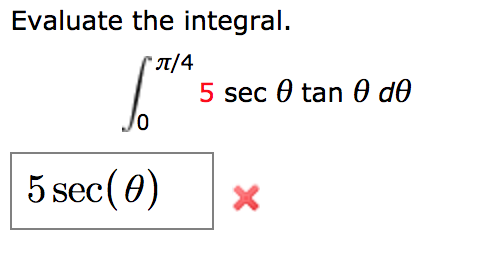 Solved Evaluate the integral. 0) 5 sec()x | Chegg.com