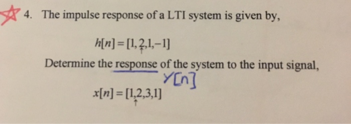 Solved The impulse response of a LTI system is given by, | Chegg.com
